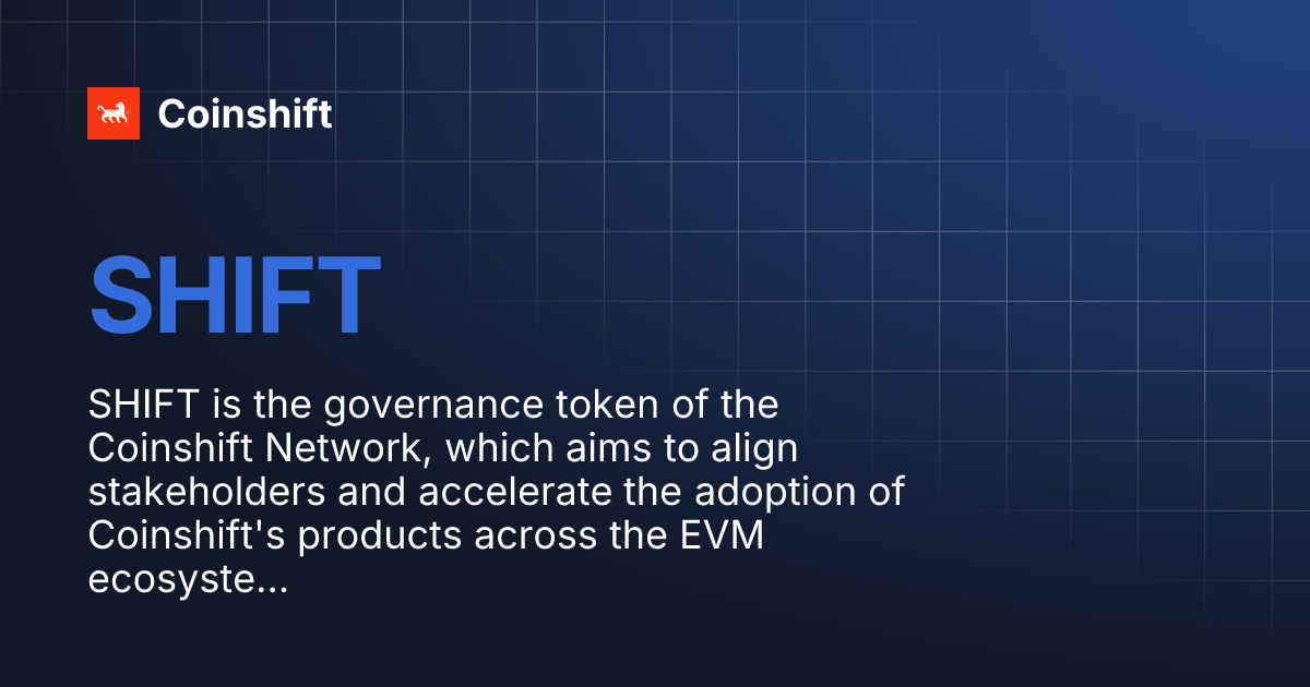 SHIFT | Coinshift